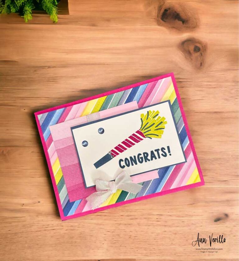 Stampin' Up! Year To Celebrate Congrats Card - Ann Verillo ...